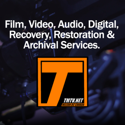 TMTV - Film Restoration & Recovery, Scanning, Video & Audio Conversion
